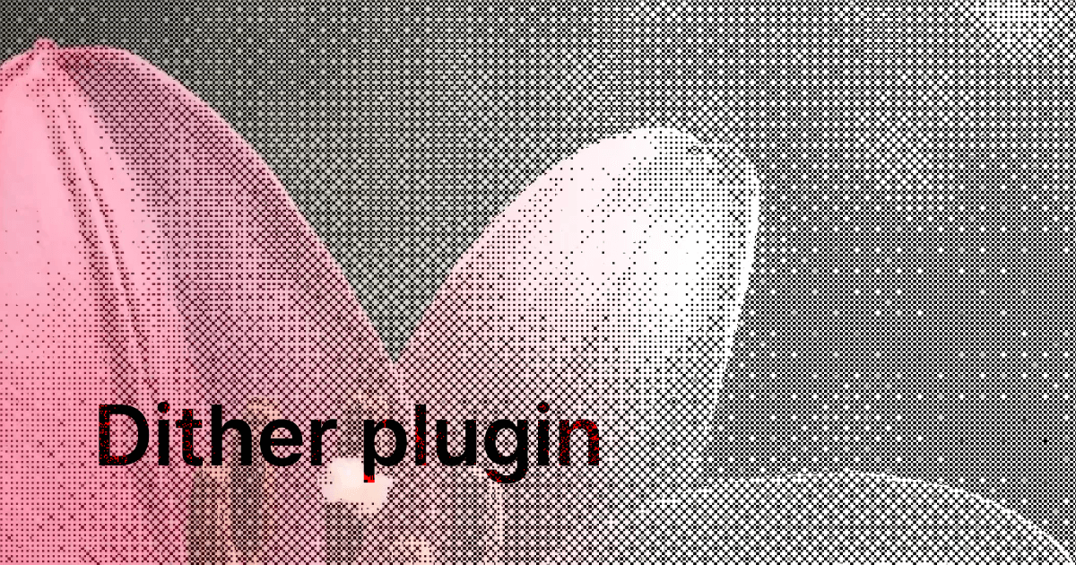 Dither Plugin